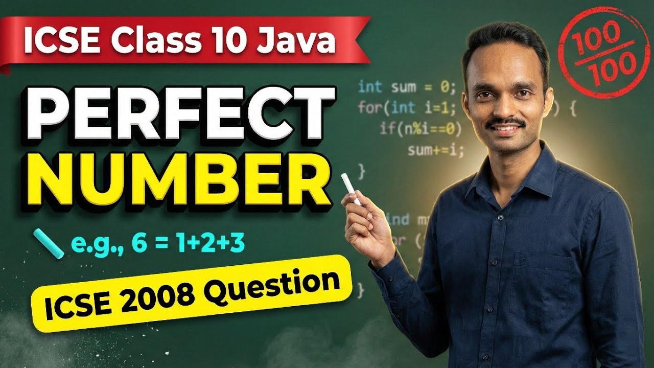 Perfect Number Program in Java | Important 2026 ICSE Java Program | ICSE Class 10 Boards Computer
