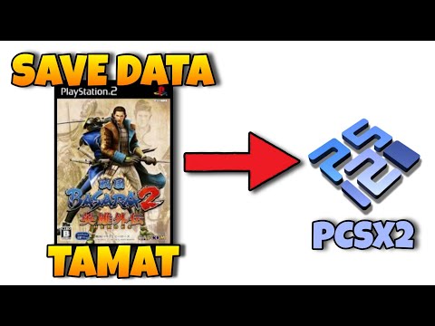 Cara Pasang Save Data Tamat Basara 2 Heros di EMULATOR PCSX2