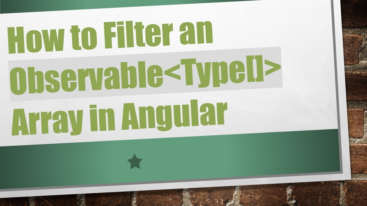 How to Filter an Observable Type[]  Array in Angular