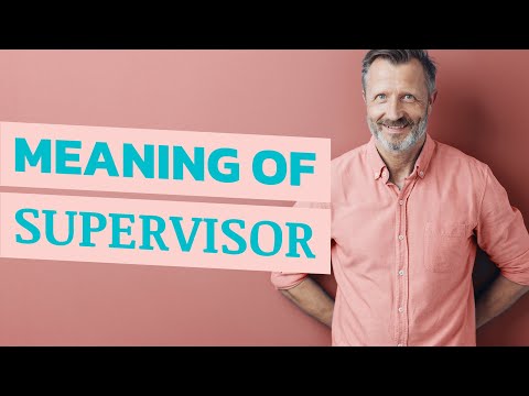 Supervisor | Meaning of supervisor 📖 📖 📖 📖