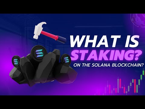 Understanding Staking on Solana (Easy Info)