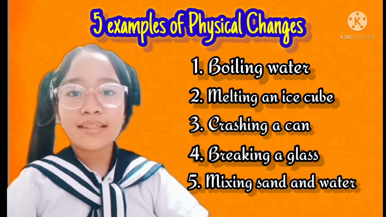 What are examples of 10 physical changes? – Tipseri
