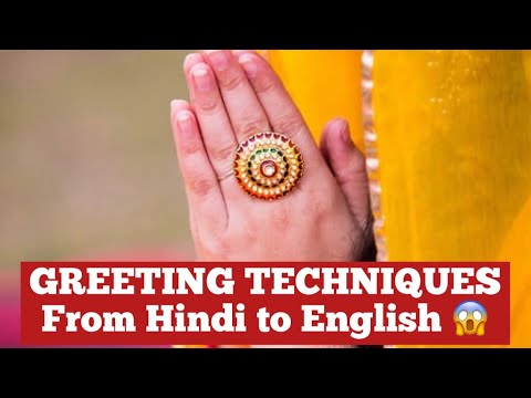 Greeting Techniques Translation From Hindi to English | How to Greet in Formal and Informal way