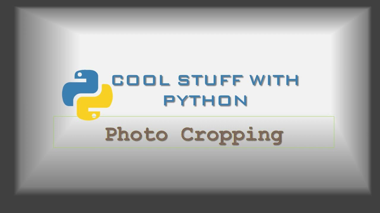 04 🖼️ Image Cropping with Python Pillow | Easy Tutorial