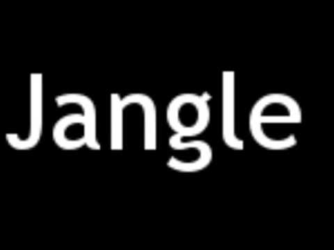 How To Pronounce Jangle