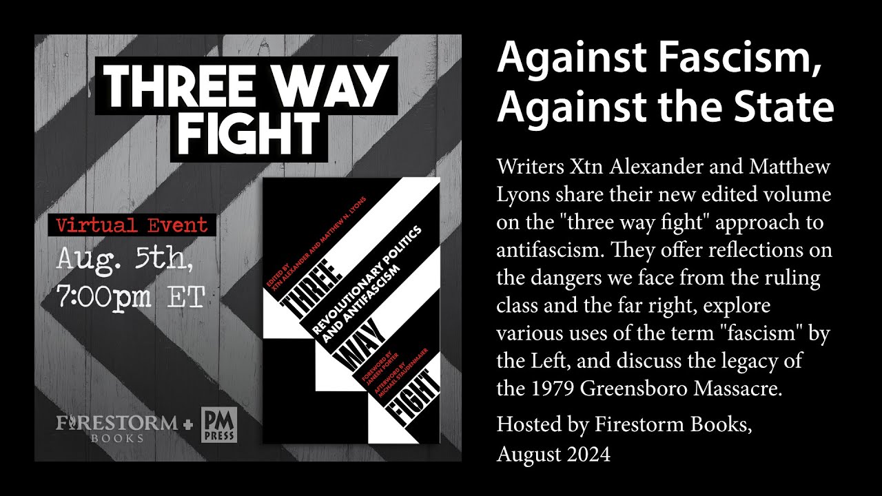 Three Way Fight on the Changing Terrain of the Far-Right, the State ...