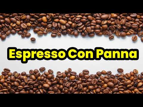 Espresso Con Panna Pronunciation | How To Say Espresso Con Panna | Espresso Con Panna Meaning