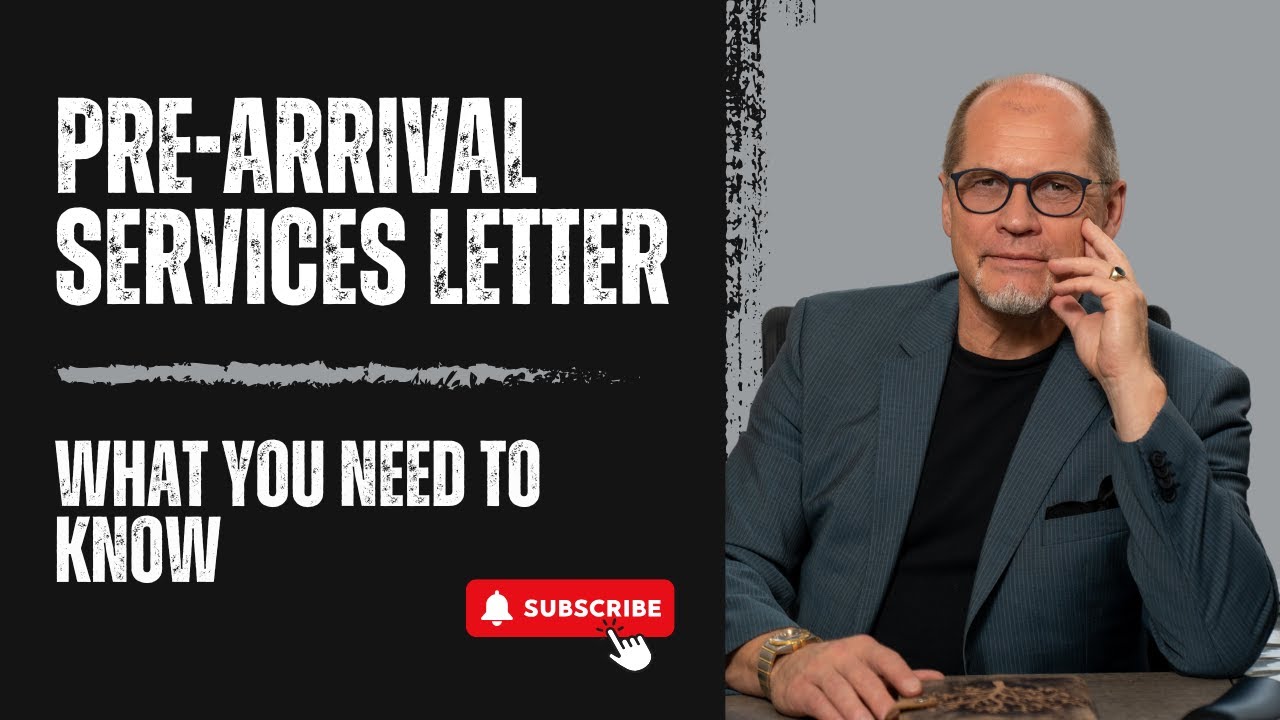 Pre-Arrival Services Letter: What You Need to Know