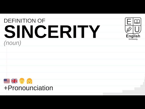 SINCERITY meaning, definition & pronunciation | What is SINCERITY? | How to say SINCERITY