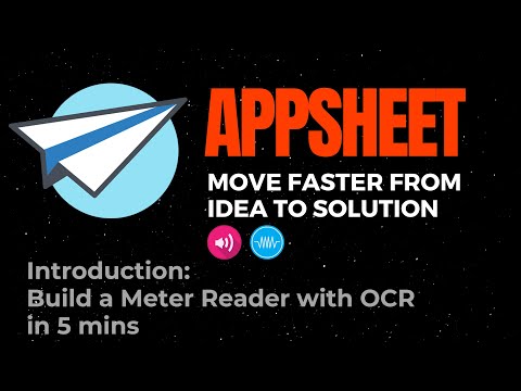 5 Mins Appsheet - Meter Reading With Ocr & Text App | Sample App You Can Build With Appsheet