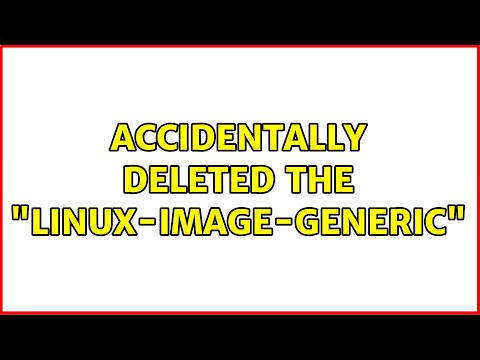 Ubuntu: Accidentally deleted the "linux-image-generic"