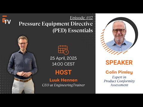 ET-TV #17 - Key Parts of the PED for Piping and Pressure Vessel Engineers