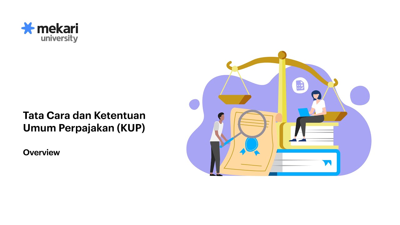 General Tax Procedures and Provisions (KUP)