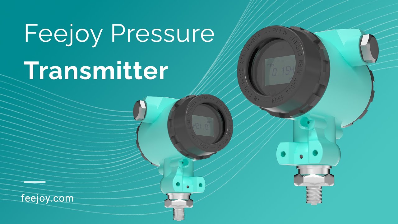 Exploring Feejoy Pressure Transmitters: A Key Component for Process Control