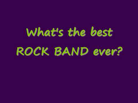 What is the greatest band ever?