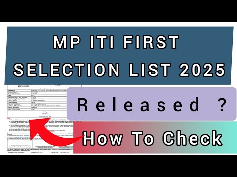 MP ITI First Selection List 2025 | How To Check MP ITI First Selection List 2025