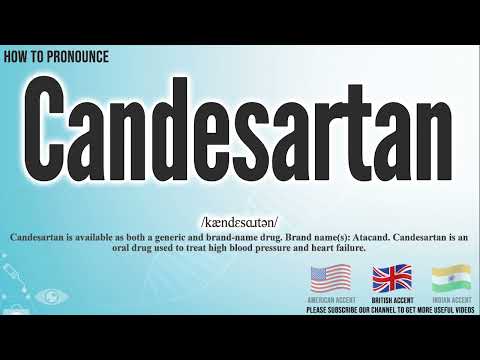 Candesartan Pronunciation | How to Pronounce (say) Candesartan CORRECTLY | Meaning Definition