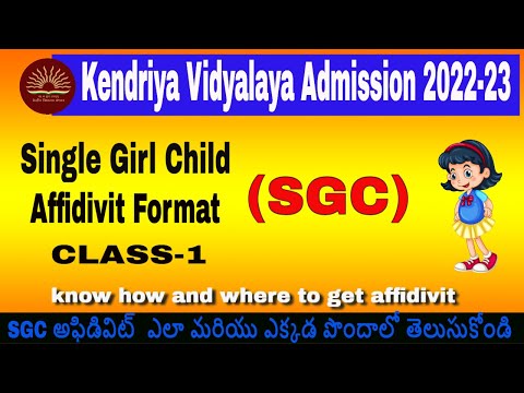 Kendriya Vidyalaya Admission 2022-23 I Single Girl Child (SGC) Affidivit format class 1