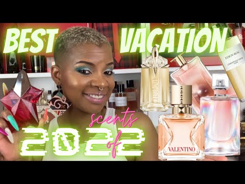 BEST VACATION SCENTS OF 2022** | BEST PERFUMES FOR WOMEN | PERFUME COLLECTION 2022