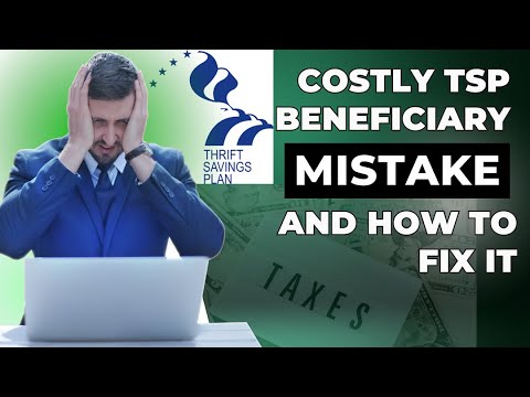 Costly TSP Beneficiary Mistake and How to Fix It | Christy Capital