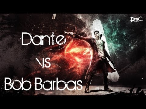 Steam Community :: Video :: DmC - Dante vs Bob Barbas | Nephelim