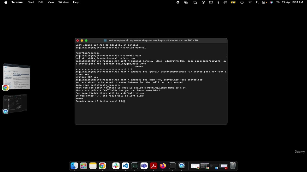Create a Private Key and Self Signed Digital Certificate