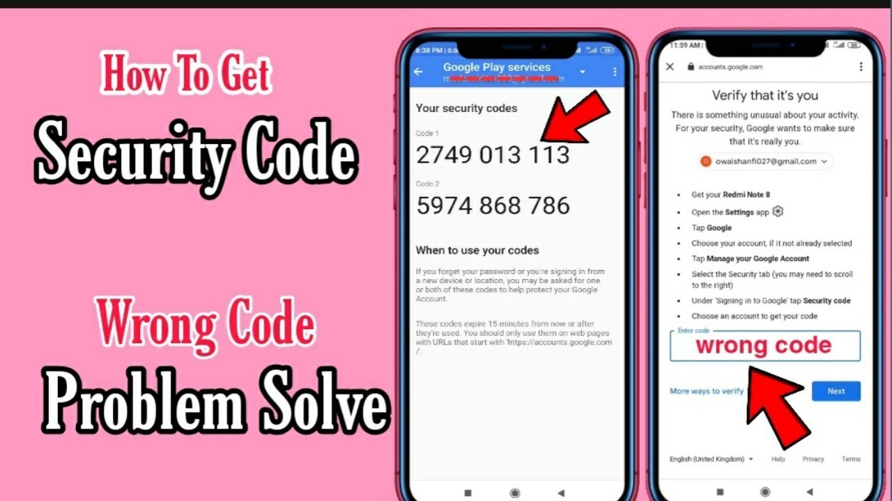 How To Get Google Account Security Code | Security Code Wrong Code Problem | Problem Solve