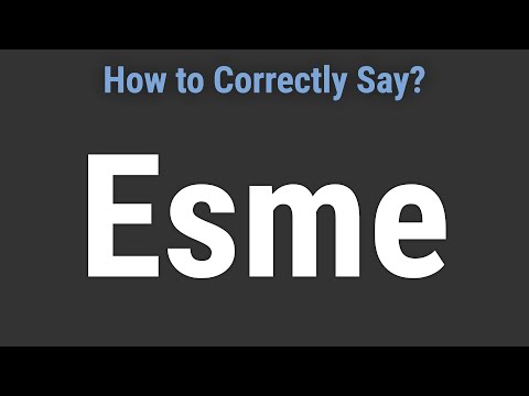 How to Pronounce Name Esme (Correctly!)