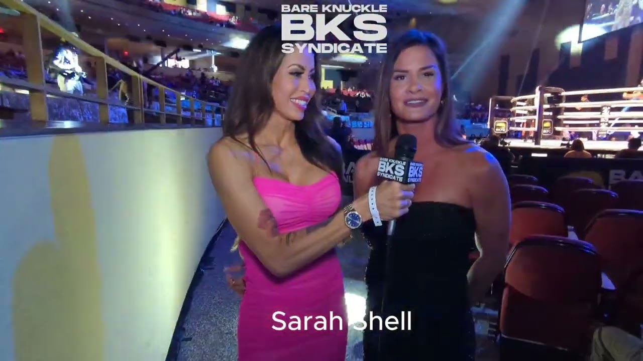 Sarah Shell Calls Out Britain Hart in Interview at BKFC 85 Event | Bare Knuckle