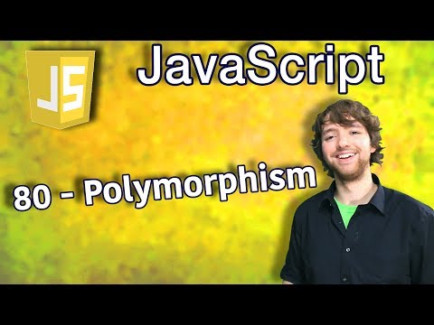 Learn JavaScript Programming Tutorial 80 Polymorphism - Mind Luster