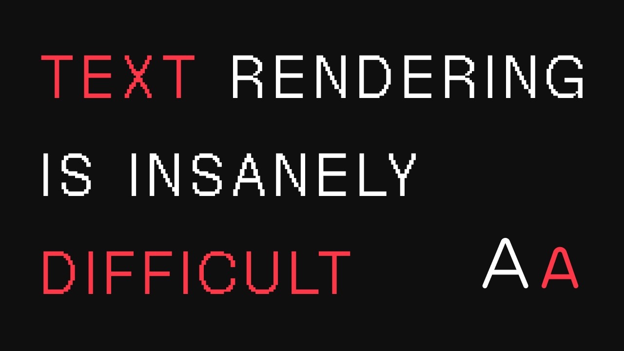 Why is rendering text so complicated?