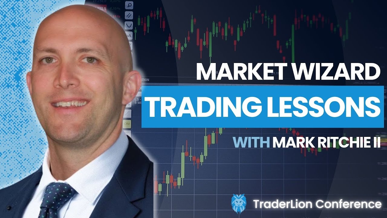 Key Lessons from Mark Ritchie II: Insights from a Stock Market Wizard ...