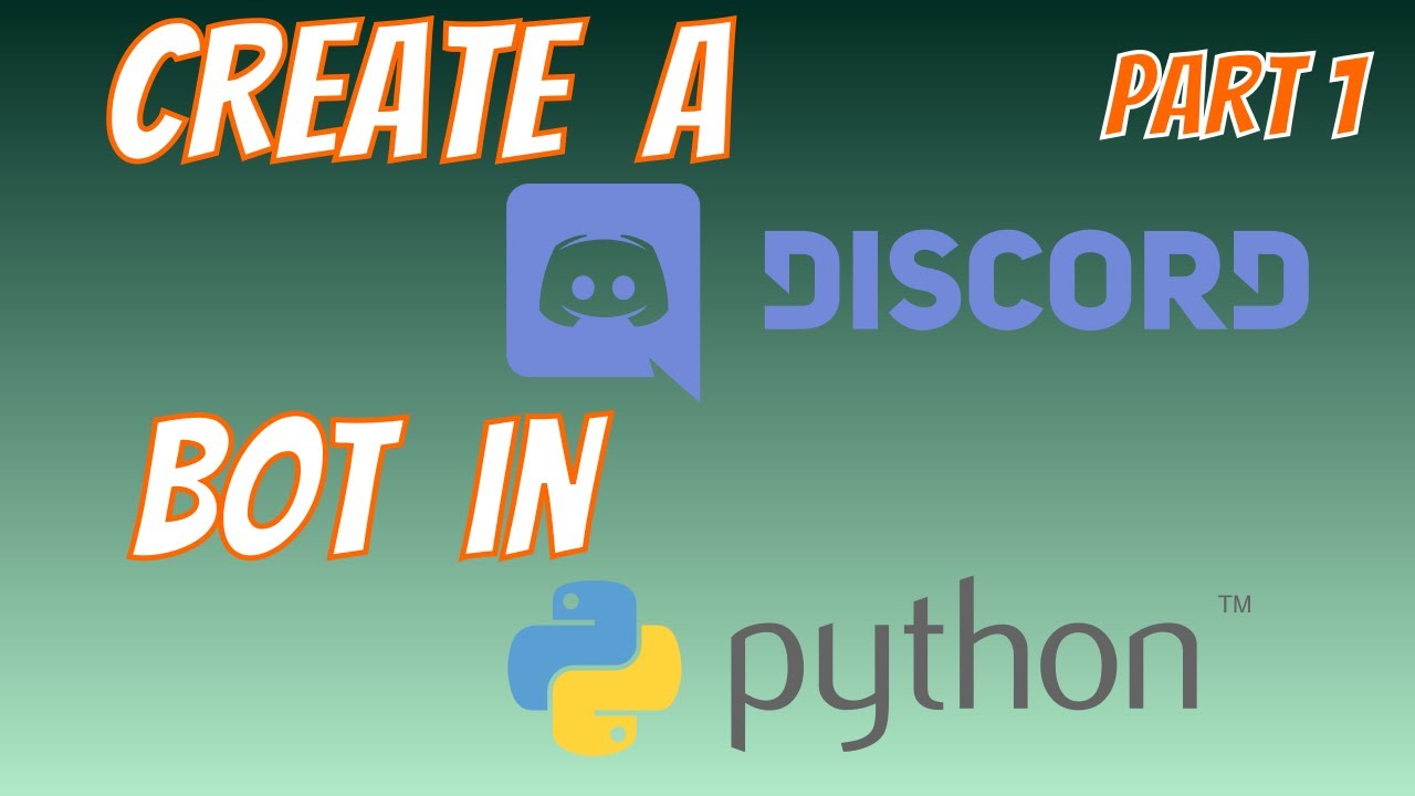 Discord Bot | First Python Bot | Part 1