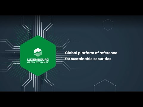 Discover the full scope of the Luxembourg Green Exchange
