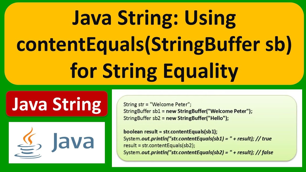Java String: Using contentEquals(StringBuffer sb) for String Equality | Java Tutorial