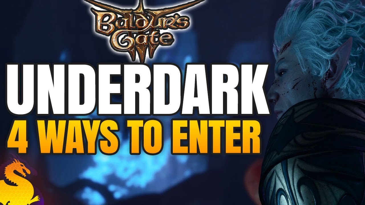 4 Ways to reach Underdark - BALDUR'S GATE 3