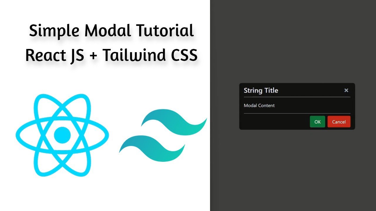 Simple Modal Tutorial - React JS+ Tailwind CSS | Custom Modal Component | Build your own Modal