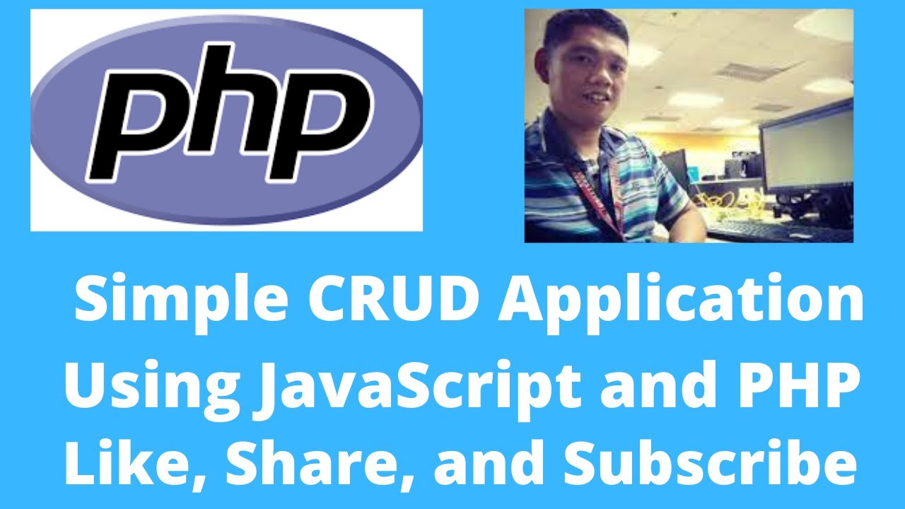 Simple CRUD Application Using JavaScript and PHP