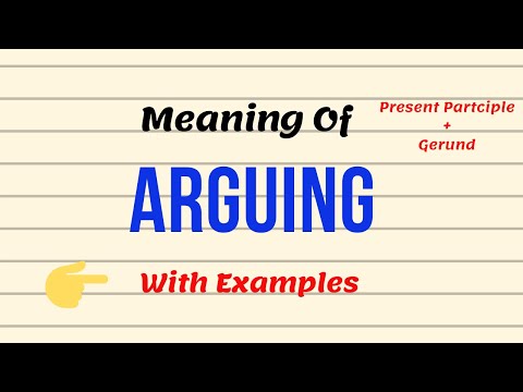 Meaning Of Arguing | Examples | Urdu/Hindi