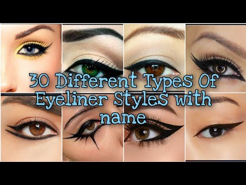 30 Different Types Of Eyeliner Styles with nameāĨ¤āĨ¤TG ChicāĨ¤āĨ¤