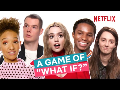 The Sex Education Cast Play A Game of What If | Netflix