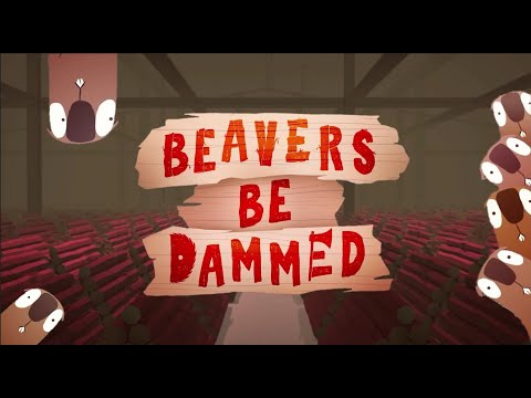 Steam Community :: Beavers Be Dammed