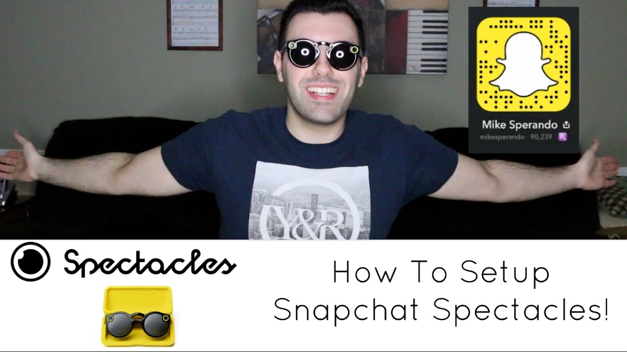 How To Setup Snapchat Spectacles!