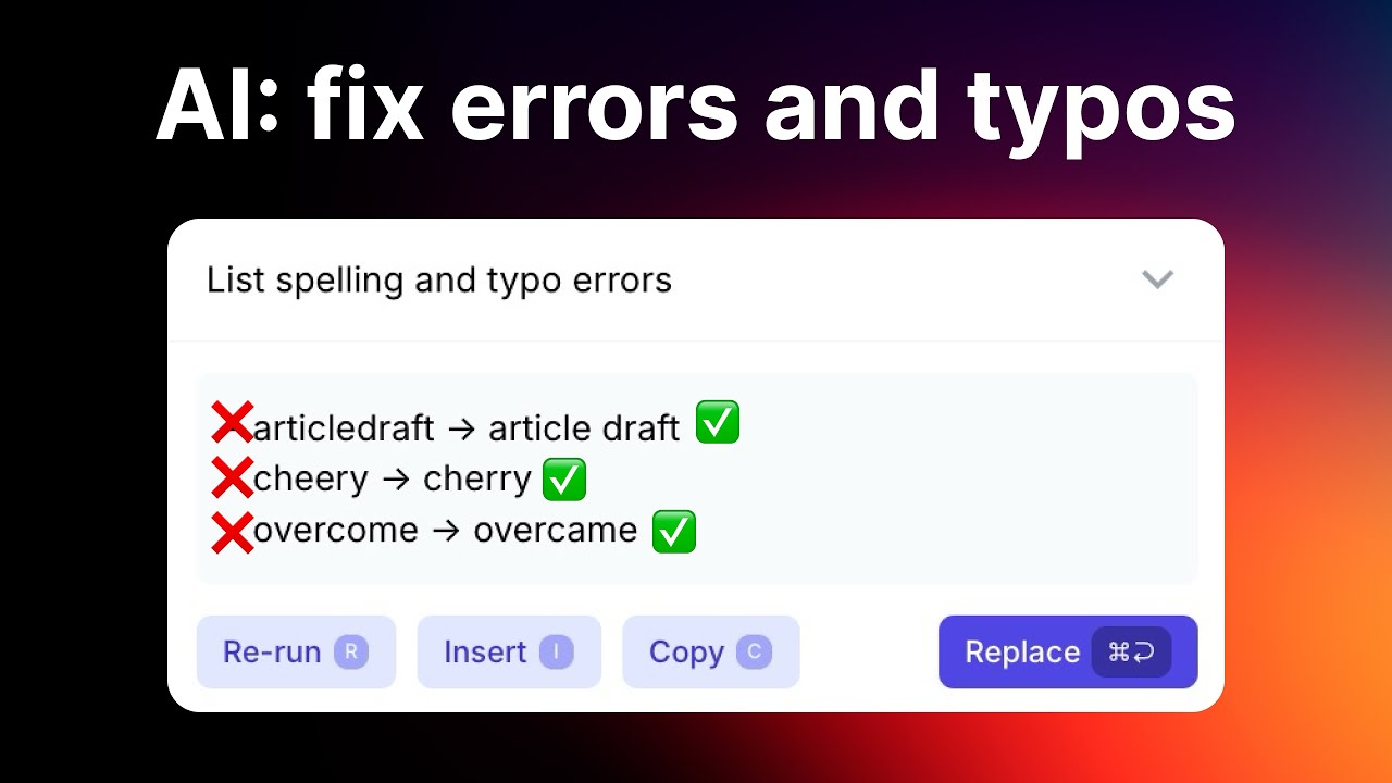 An AI prompt that fixes Typos and Spelling errors