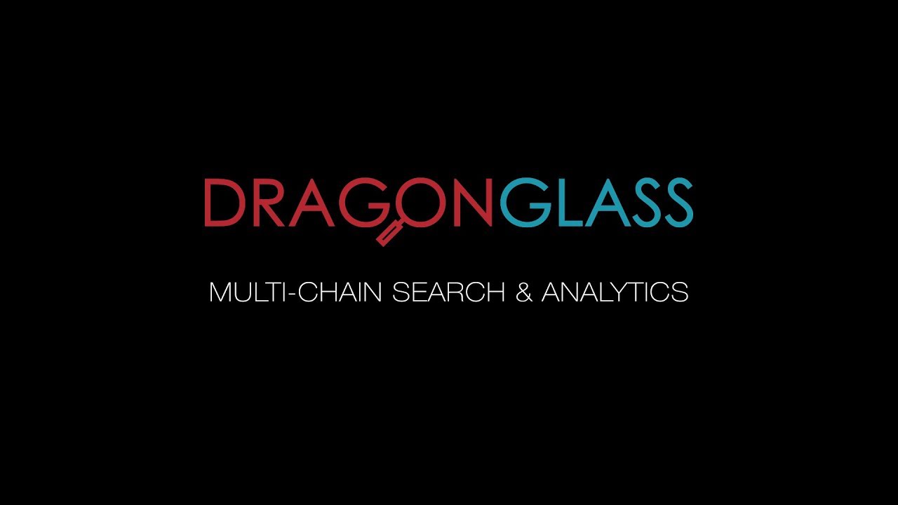 DragonGlass 2.0 Multi-chain Search & Analytics Demonstration