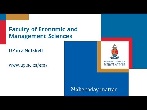 UP in a Nutshell - Faculty of Economic and Management Sciences