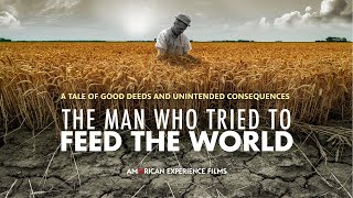 The Man Who Tried to Feed the World streaming