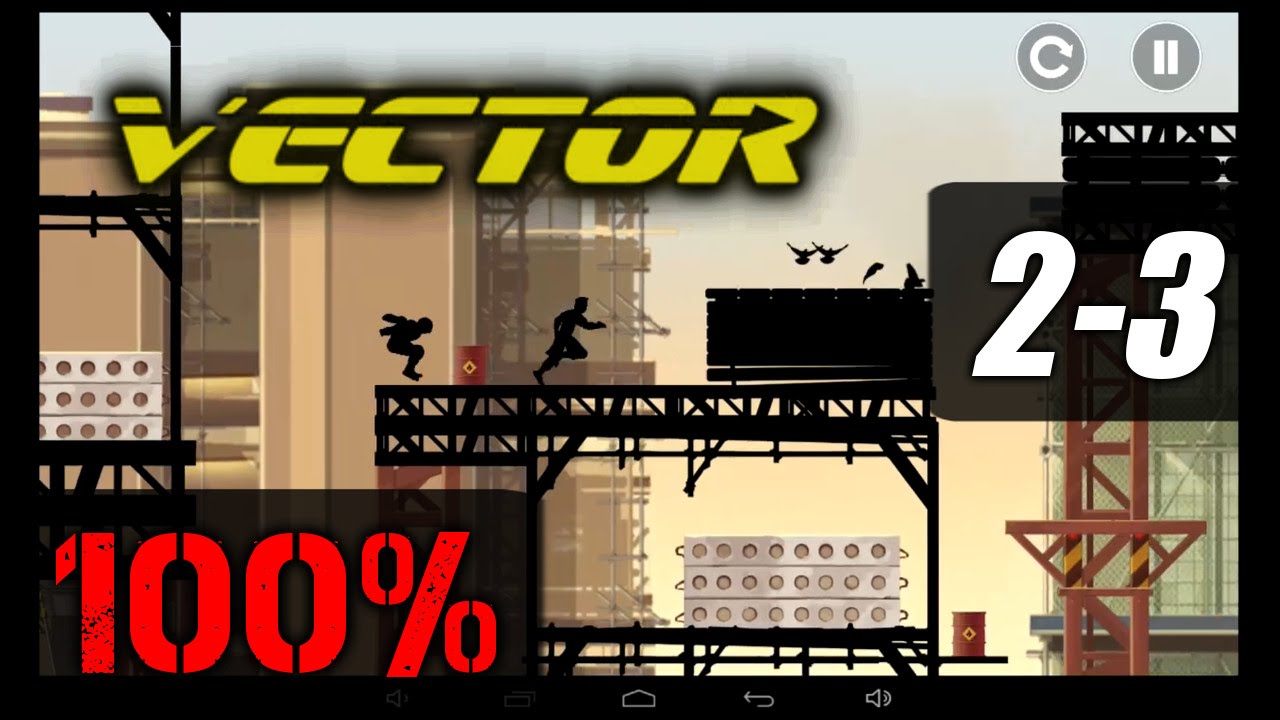 Vector [Gameplay] Stage 2-3 Construction Yard [100% - All Bonuses - All Tricks - 3 Stars]