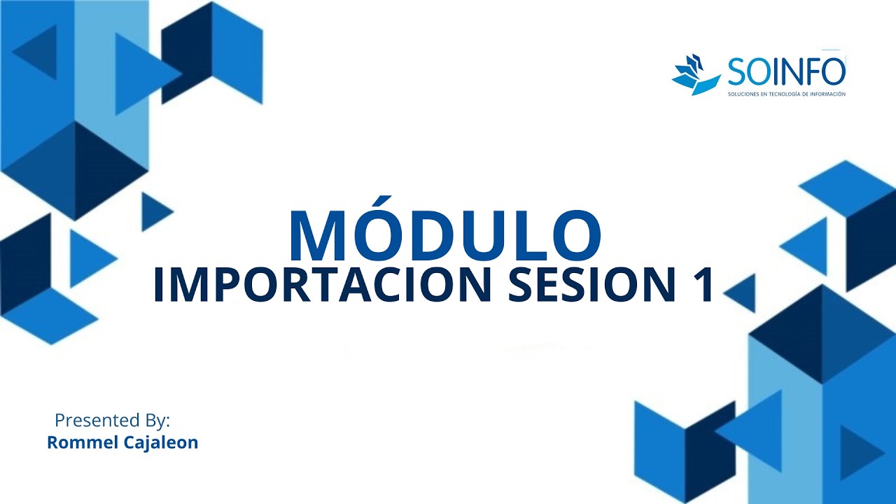 Módulo: Importaciones Sesión 1 2026