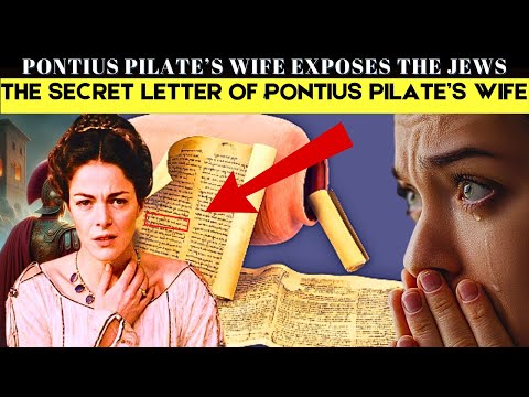 The shocking LETTER Of CLAUDIA- Pontius Pilate's WIFE About JESUS Trial and Crucifixion